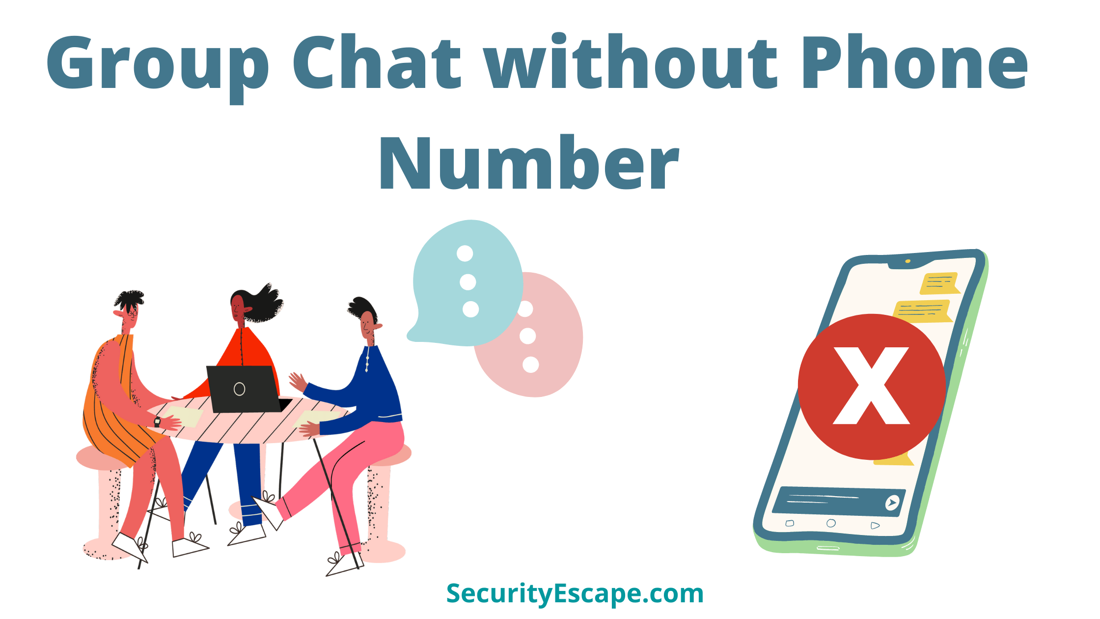 Can You Group Chat Without A Phone Number Is It Possible Security Escape